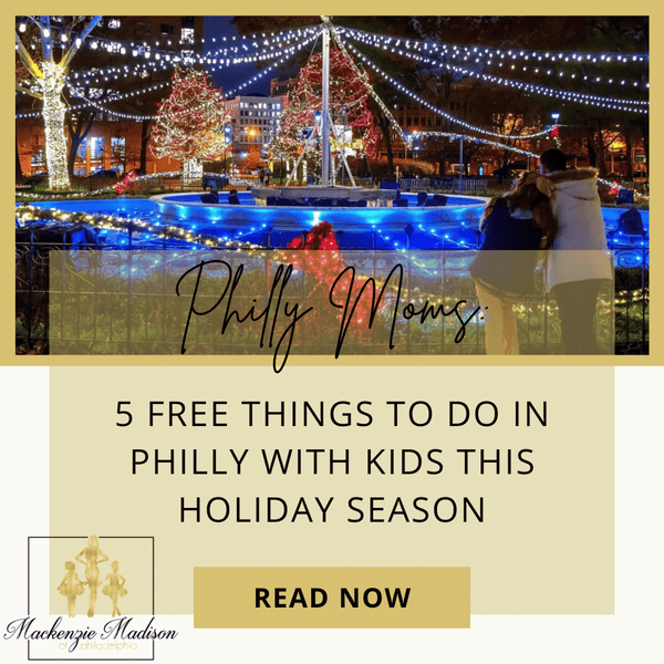 5 Free Holiday Activities for Kids in Philadelphia | Philly Moms ...