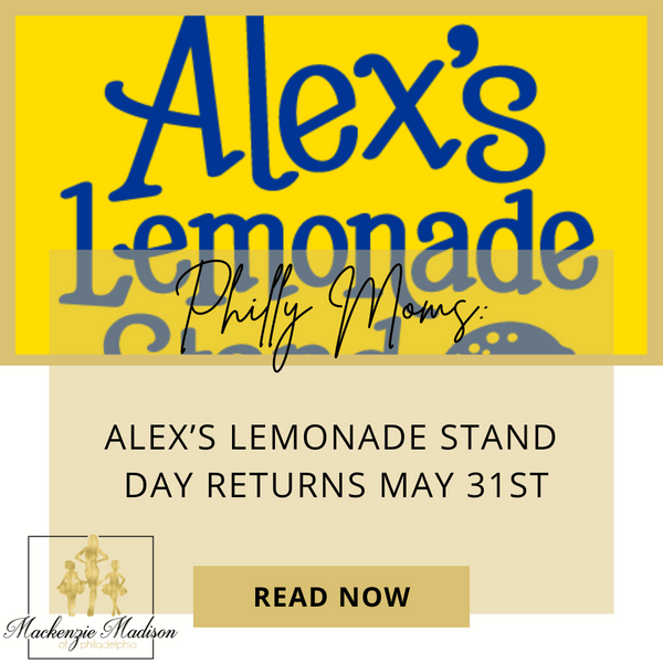 Alex’s Lemonade Stand Day Returns - Philly Families Join the Cause ...