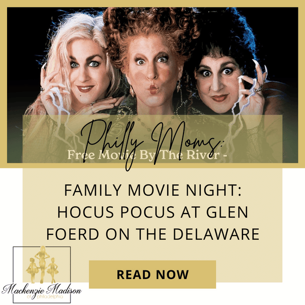 Free Outdoor Hocus Pocus Movie Night at Glen Foerd | Philly Mom Life ...