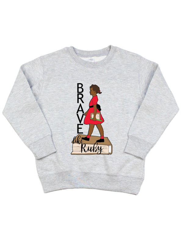 Kids Black History Month Sweatshirt – Brave like Ruby Bridges ...